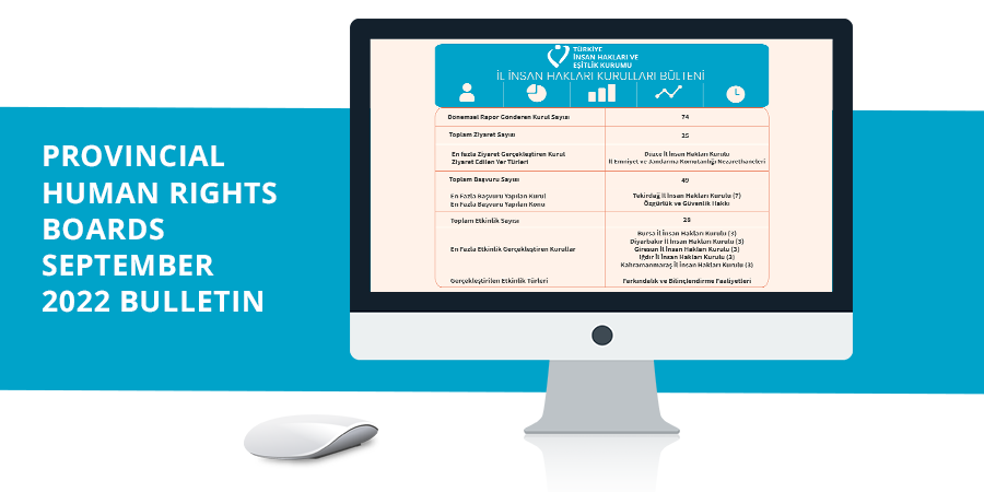 TİHEK - Provincial Human Rights Boards September 2022 Bulletin